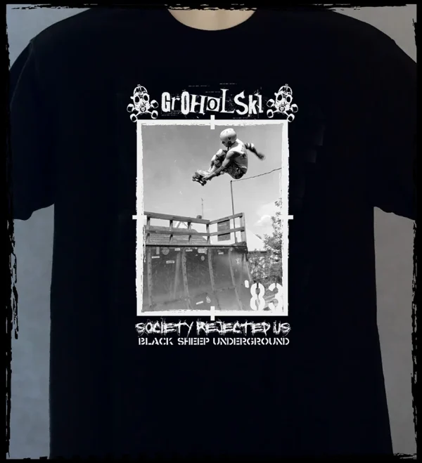 Black Sheep Underground - Groholski Society Rejected Us T-Shirt